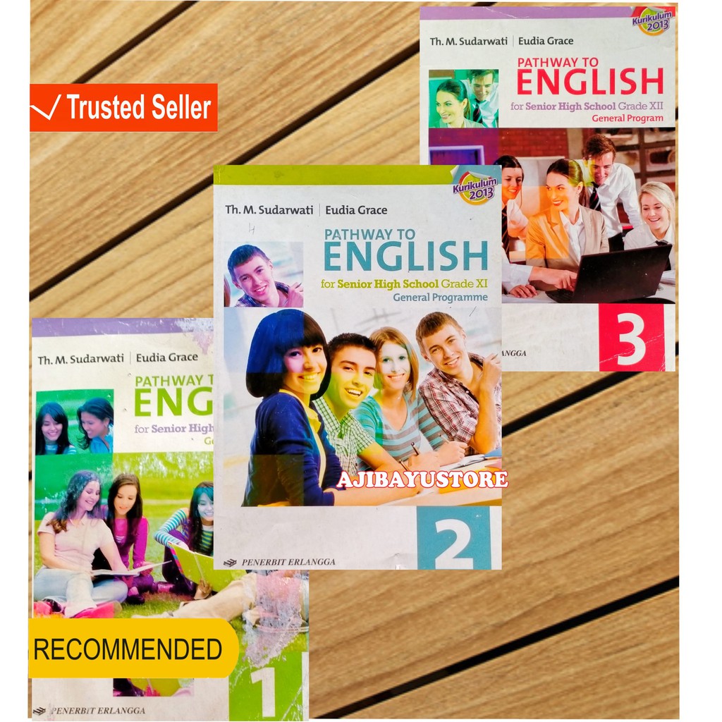 Jual BUKU PATHWAY TO ENGLISH FOR SMA MA GRADE X XI XII 10 11 12 KURIKULUM 2013 TH M SUDARWATI ...