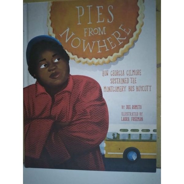 Jual Pies From Nowhere How Georgia Gilmore Sustained the Montgomery Bus ...