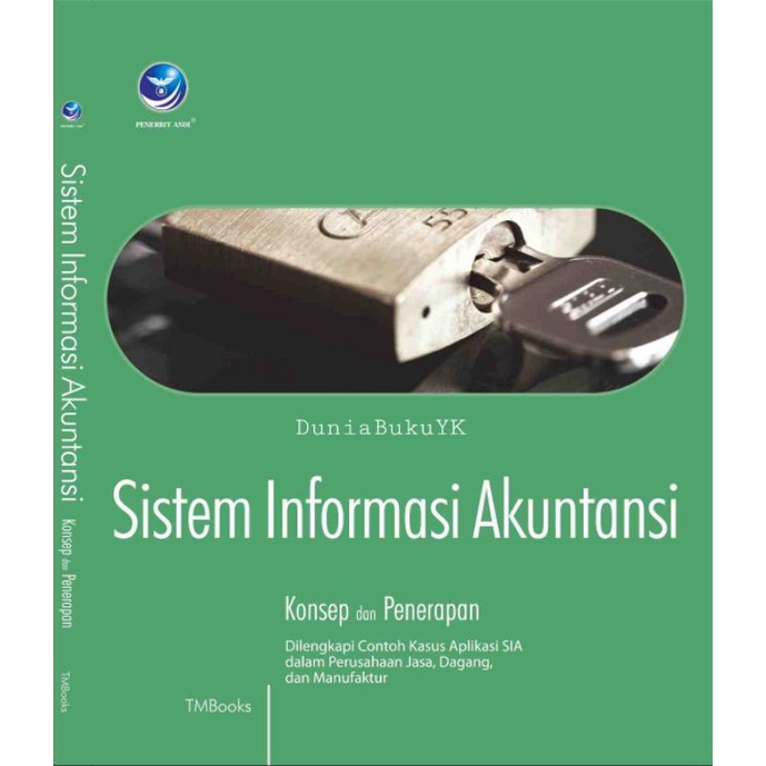 Jual Buku Origional Sistem Informasi Akuntansi Konsep Dan Penerapan Dilengkapi Contoh Kasus ...