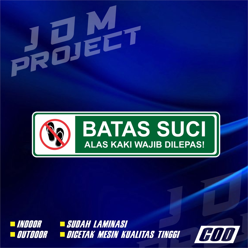 Jual STIKER BATAS SUCI stiker sandal harap di lepas 45 x 10 JDM ...