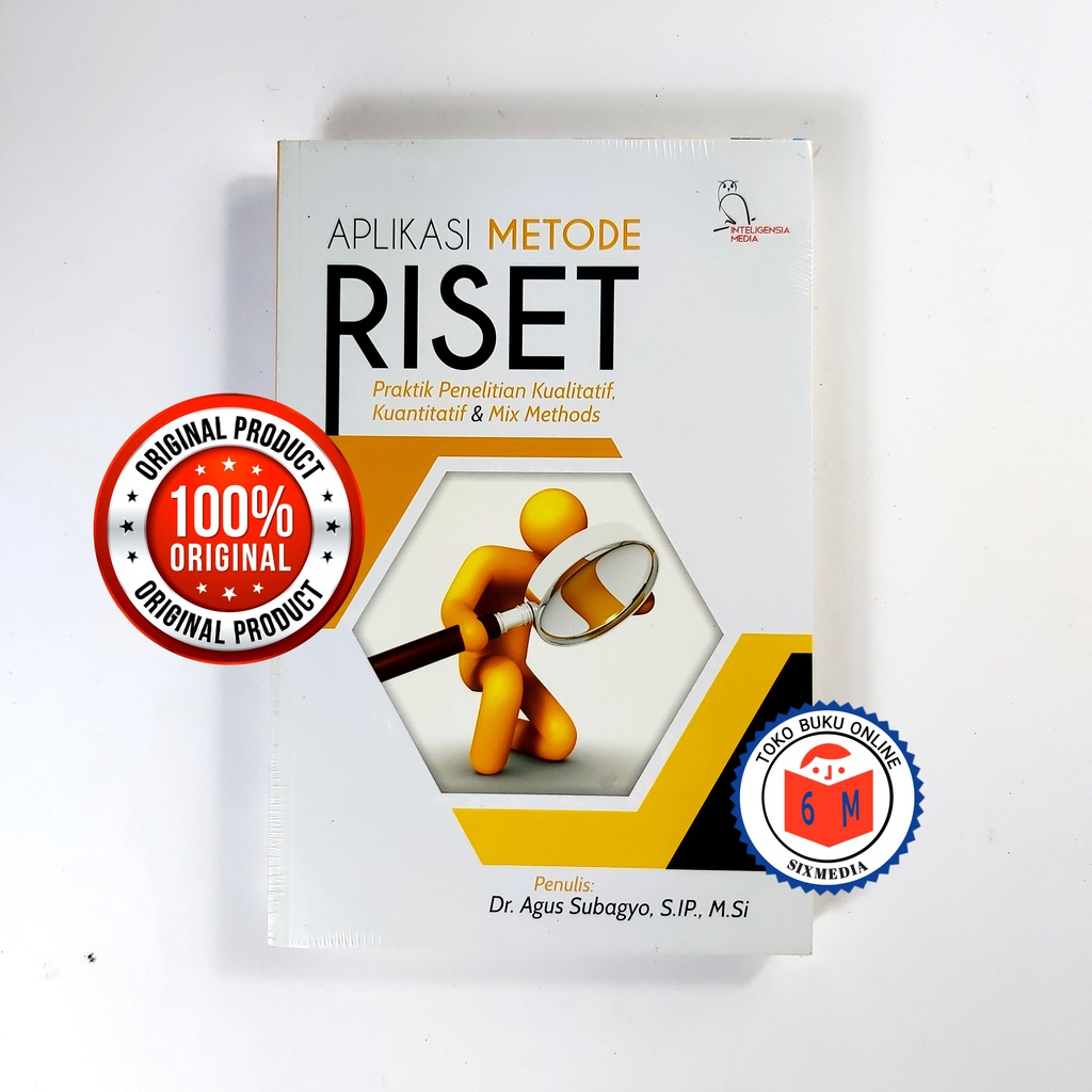 Jual Aplikasi Metode Riset Praktik Penelitian Kualitatif, Kuantitatif ...