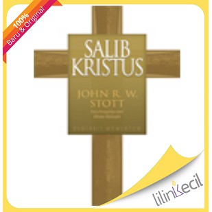 Jual Salib Kristus - HC (John R.W. Stott) | Shopee Indonesia