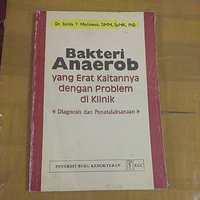 Jual BAKTERI ANAEROB DIAGNOSIS DAN PENATALAKSANAAN | Shopee Indonesia