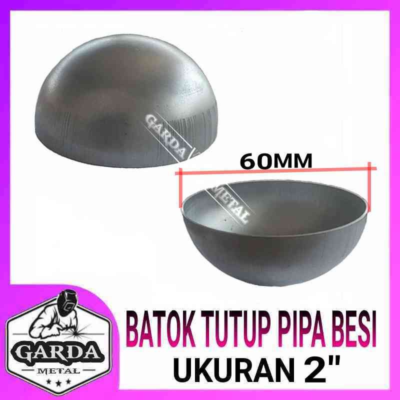 Jual Batok Tutup Pipa Besi Ukuran 2 Inchi | Shopee Indonesia
