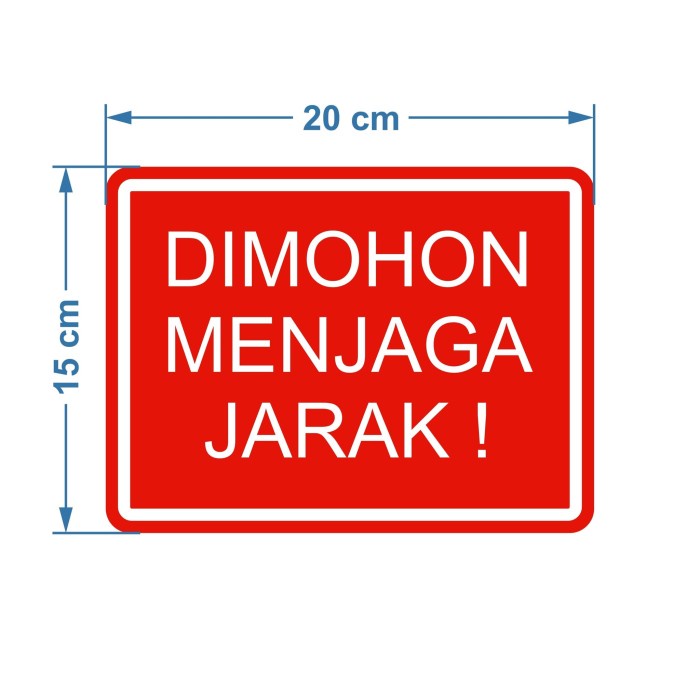 Jual Terlaris RAMBU PLANG MOHON JAGA JARAK 15CM X 20CM AKRILIK Keren ...