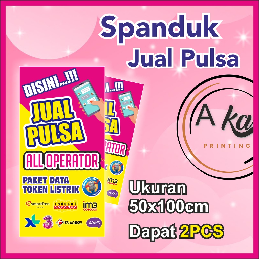 Jual AKA PRINTING/SPANDUK PULSA/BANNER KONTER/SPANDUK 1 HARI JADI ...