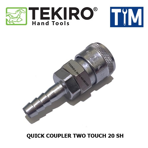 Jual TEKIRO Quick Coupler Two Touch 20 SH | Shopee Indonesia