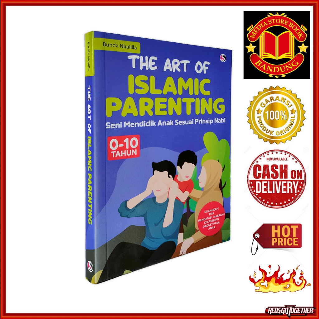 Jual BUKU PARENTING - BUKU CARA MENDIDIK ANAK - THE ART OF ISLAMIC PARENTING : SENI MENDIDIK ...