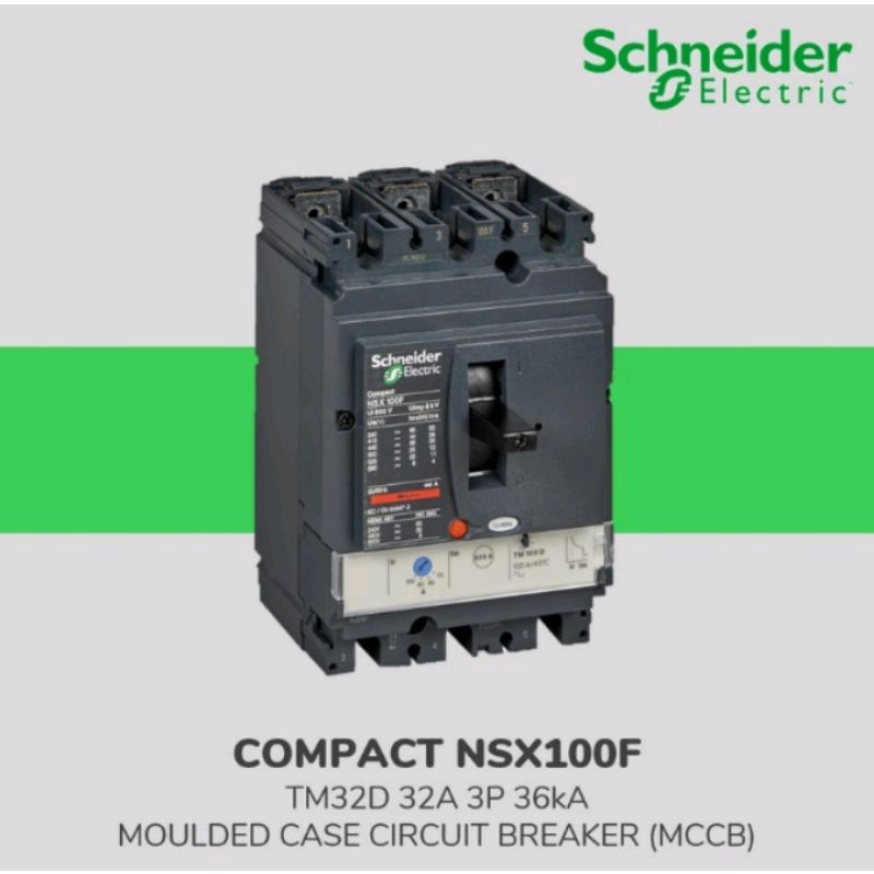 Jual MCCB COMPACT NSX 3P 32A NSX100F 36KA SCHNEIDER | Shopee Indonesia