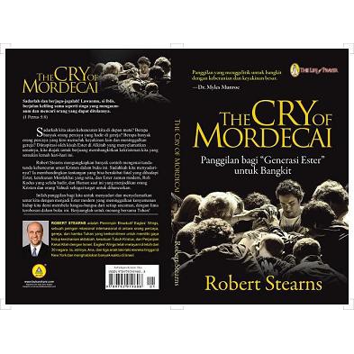 Jual The Cry Of Mordecai, Panggilan Bagi Generasi Ester Untuk Bangkit ...