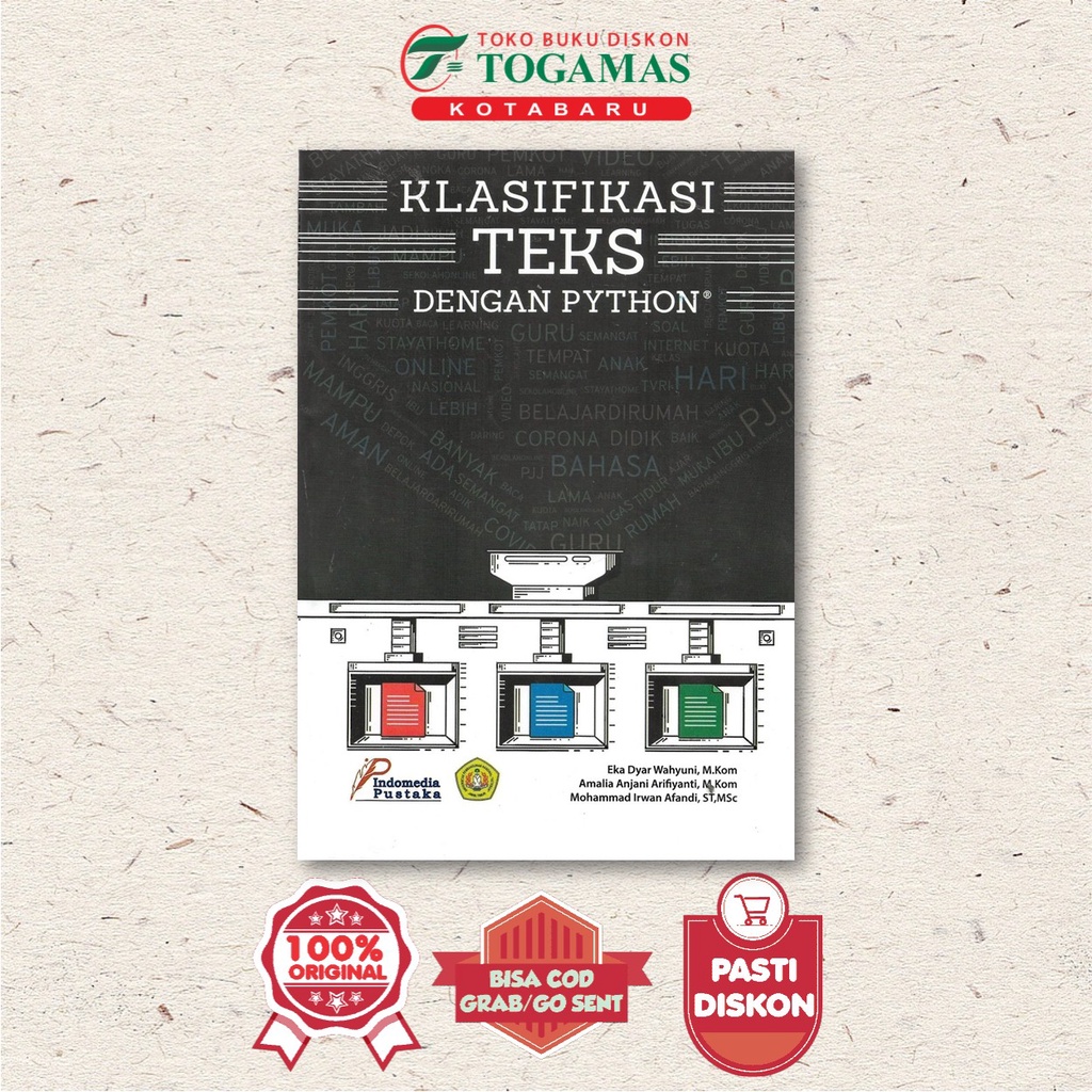 Jual KLASIFIKASI TEKS DENGAN PYTHON - EKA DYAR WAHYUNI, M.KOM, AMALIA ...