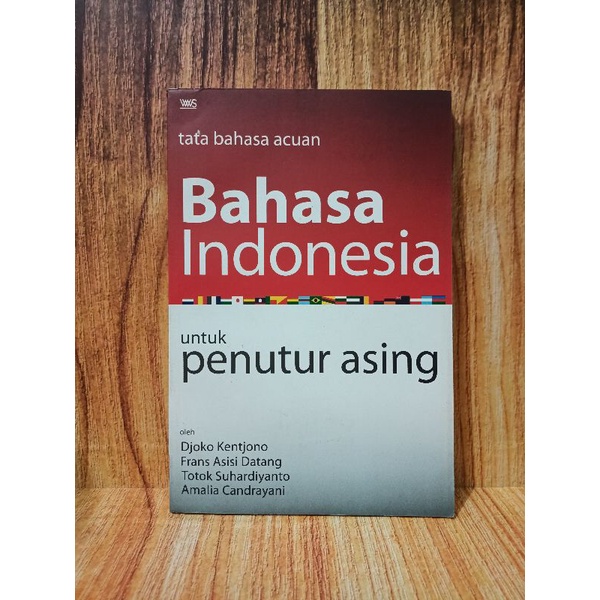 Jual BUKU BAHASA INDONESIA UNTUK PENUTUR ASING (ORI) | Shopee Indonesia