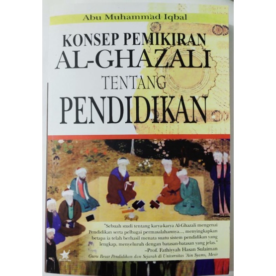 Jual Konsep Pemikiran Al-Ghazali Tentang Pendidikan - Abu Muhammad ...