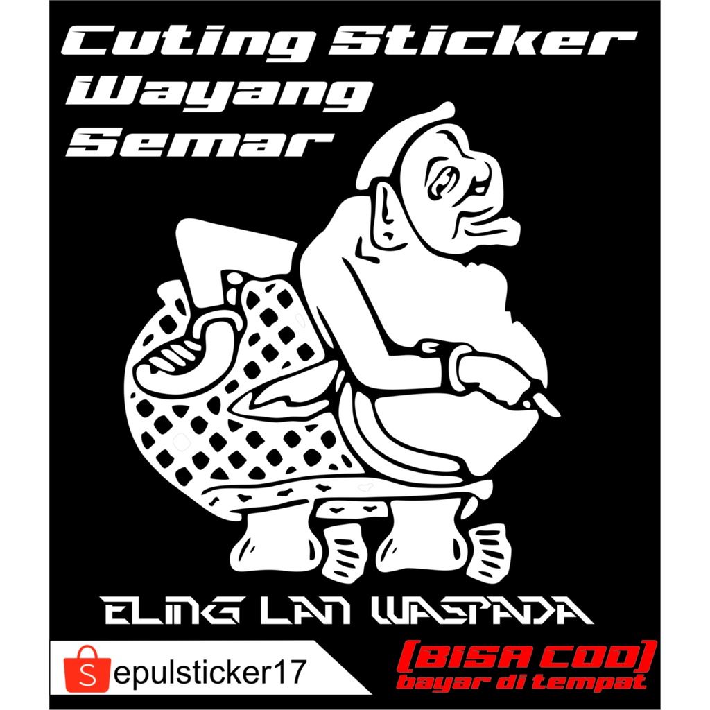 Jual CUTING STIKER SEMAR,WAYANG SEMAR,ELING LAN WASPADA | Shopee Indonesia