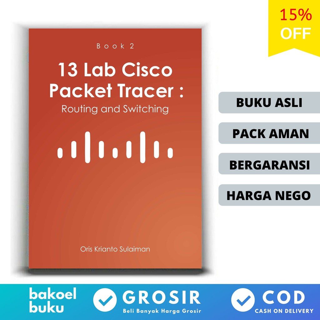 Jual Buku 13 Lab Cisco Packet Tracer : Routing And Switching - Buku Asli Deepublish | Shopee ...