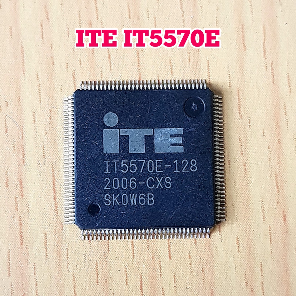 Jual IC ITE IT5570E-128 CXS IT5570E IT5570 CXS IO KBC Controller | Shopee Indonesia