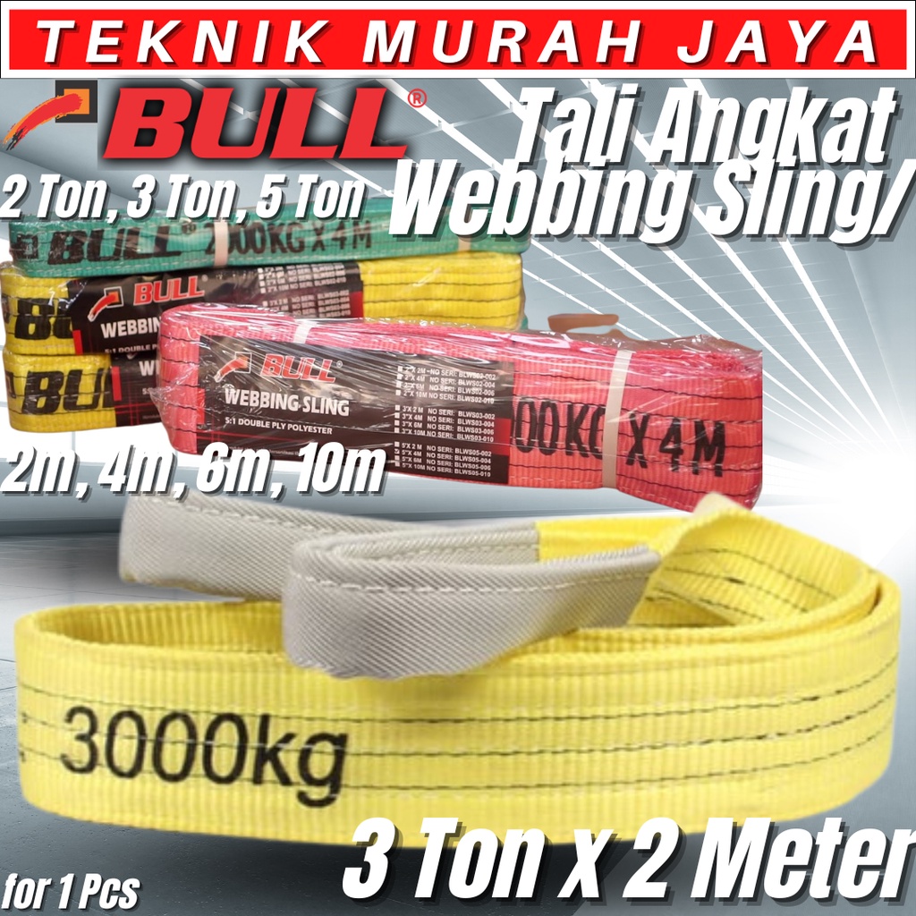 Jual BULL BLWS03-002 Webbing Sling Tali Angkat Barang Lifting Belt Double Ply 3 Ton 2 Meter ...