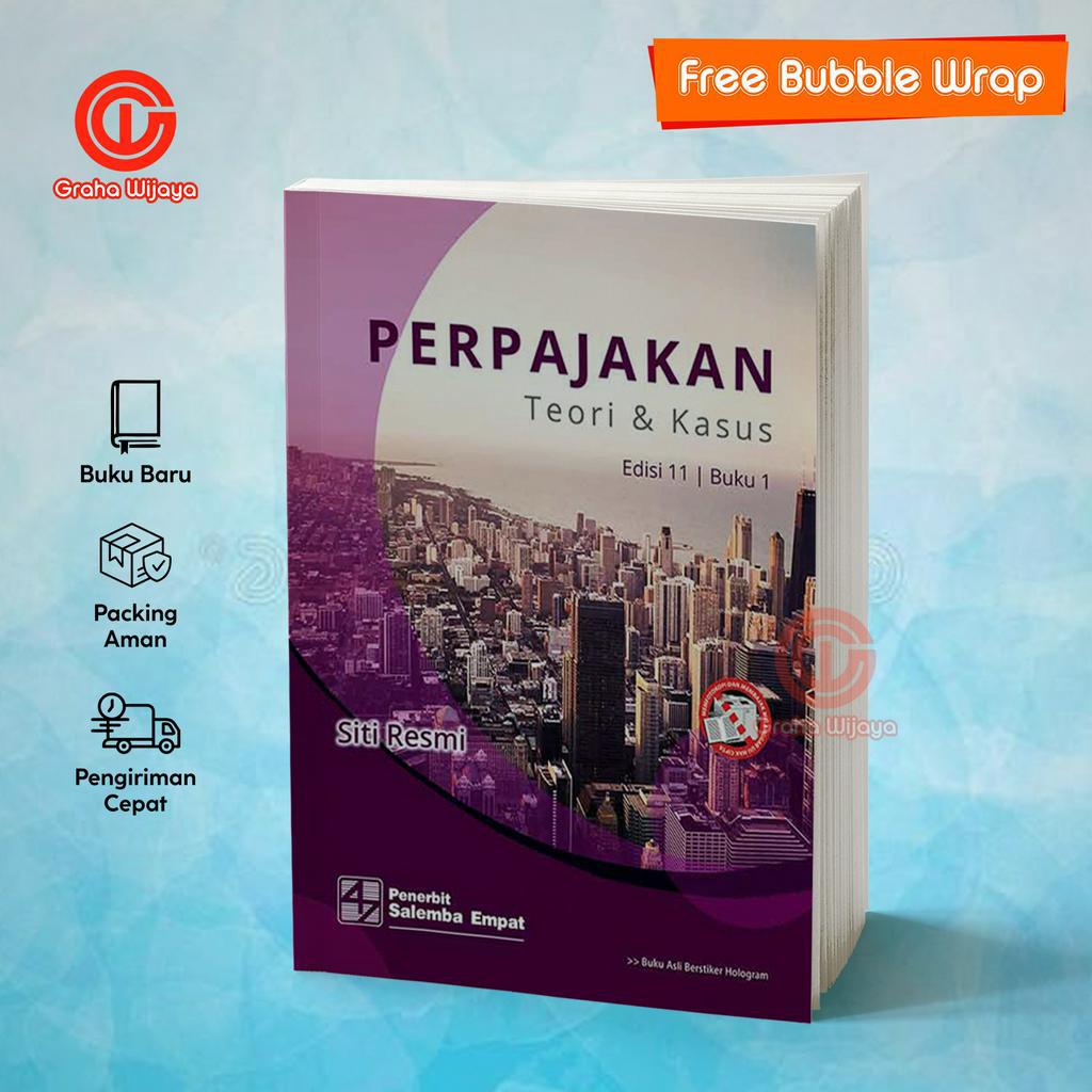 Jual Perpajakan Teori Dan Kasus Edisi 11 Buku 1 by Siti Resmi cover UNGU | Shopee Indonesia