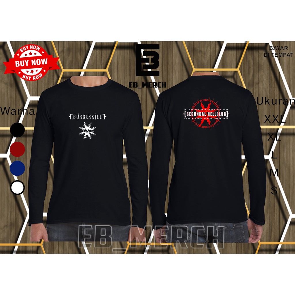 Jual Import Quality!!! MURAH BAJU KAOS LENGAN PANJANG BURGERKILL-BAND ... Jual Import Quality!!! MURAH BAJU KAOS LENGAN PANJANG BURGERKILL-BAND ...