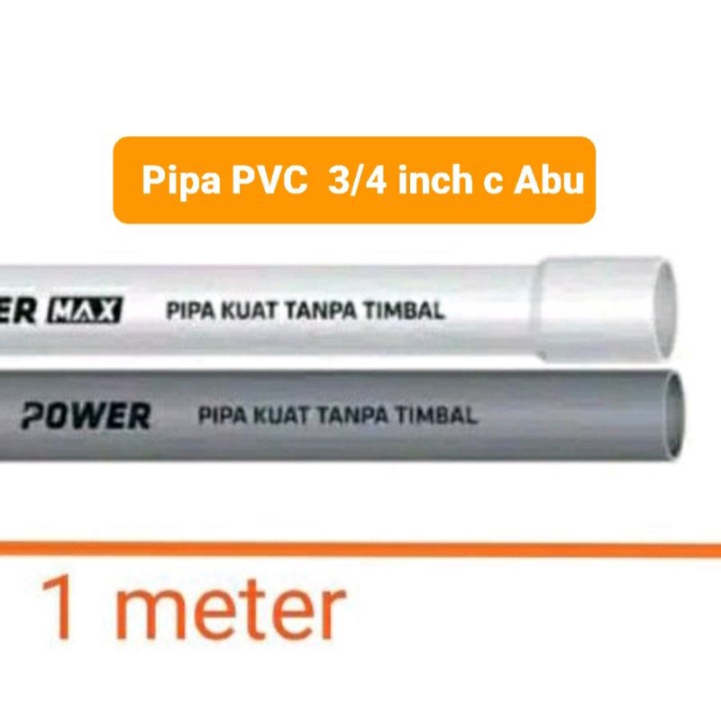 Jual Pipa paralon PVC murah 3/4 inch c power Abu ( 1 meter ) | Shopee ...