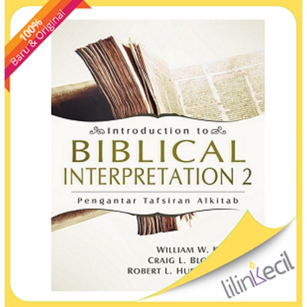 Jual Buku Introduction To Biblical Interpretation 2 - Pengantar ...