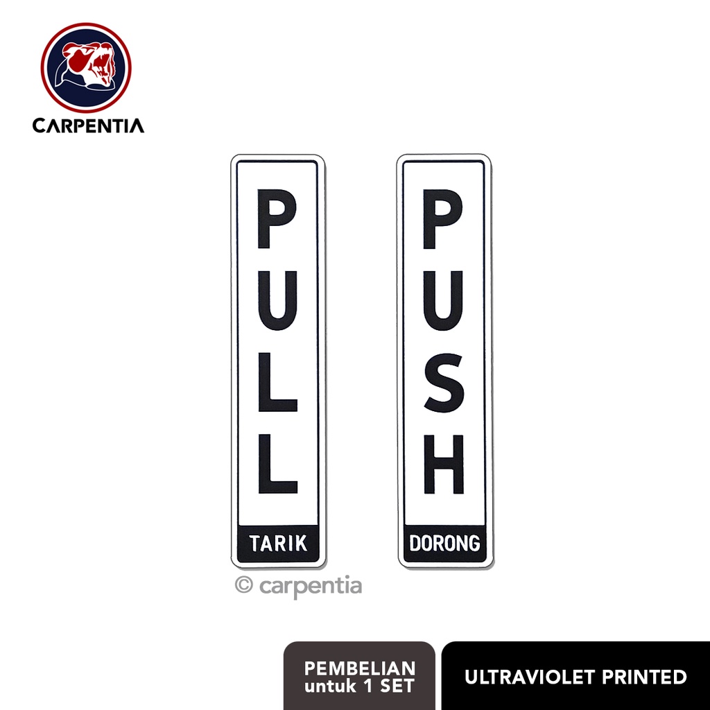 Jual Carpentia Sign PUSH PULL Dorong Tarik (1 Set) / Sign Akrilik 4 ...