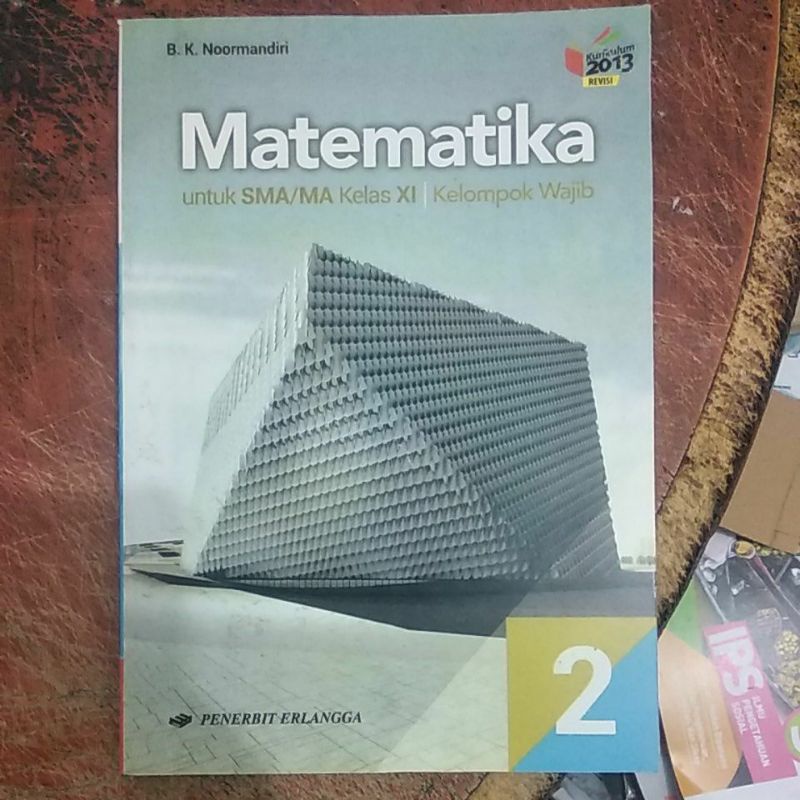 Jual buku matematika SMA/MA kelas 2-11 kelompok wajib penerbit Erlangga | Shopee Indonesia