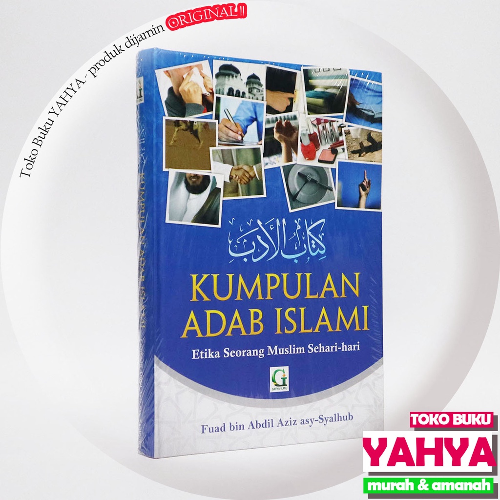 Jual Kumpulan Adab Islami - Griya Ilmu GI | Shopee Indonesia
