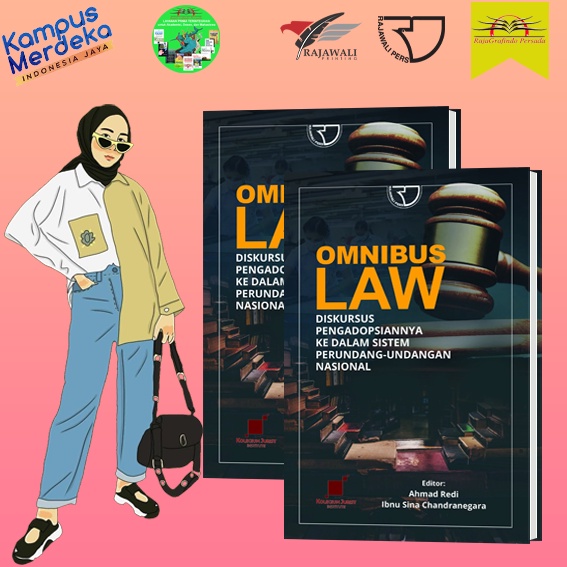 Jual OMNIBUS LAW: Diskursus Pengadopsiannya ke dalam Sistem Perundang ...