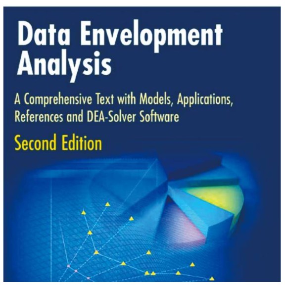 Jual Data Envelopment Analysis A Comprehensive Text With Models Applications References And