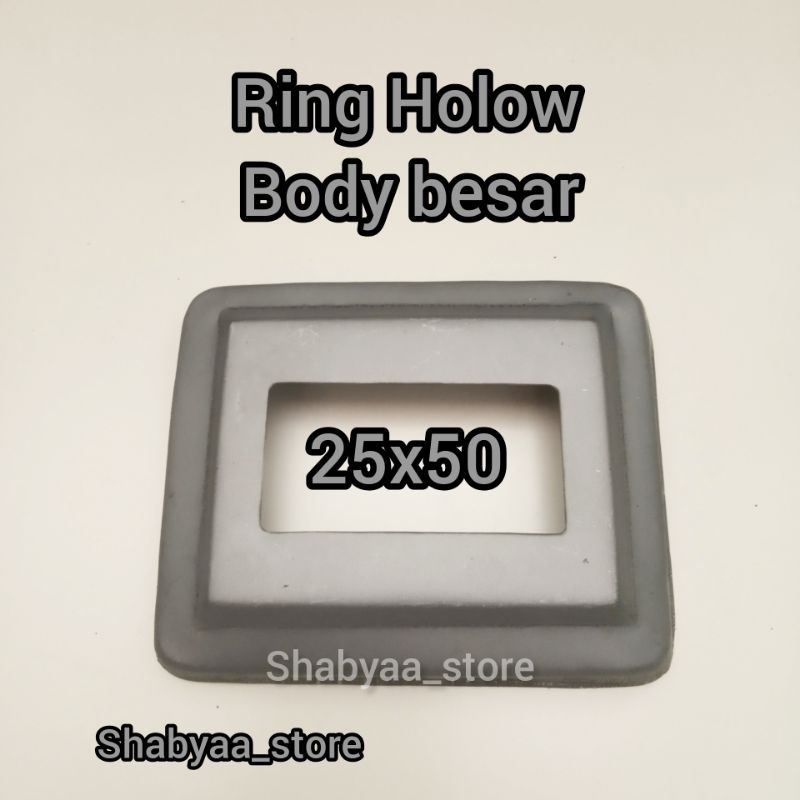 Jual Ring tapak holow body besar 35x35, 37x37, 40x40, 47x47, 50x50, 25x50, 30x60, 37x57, 40x60 ...