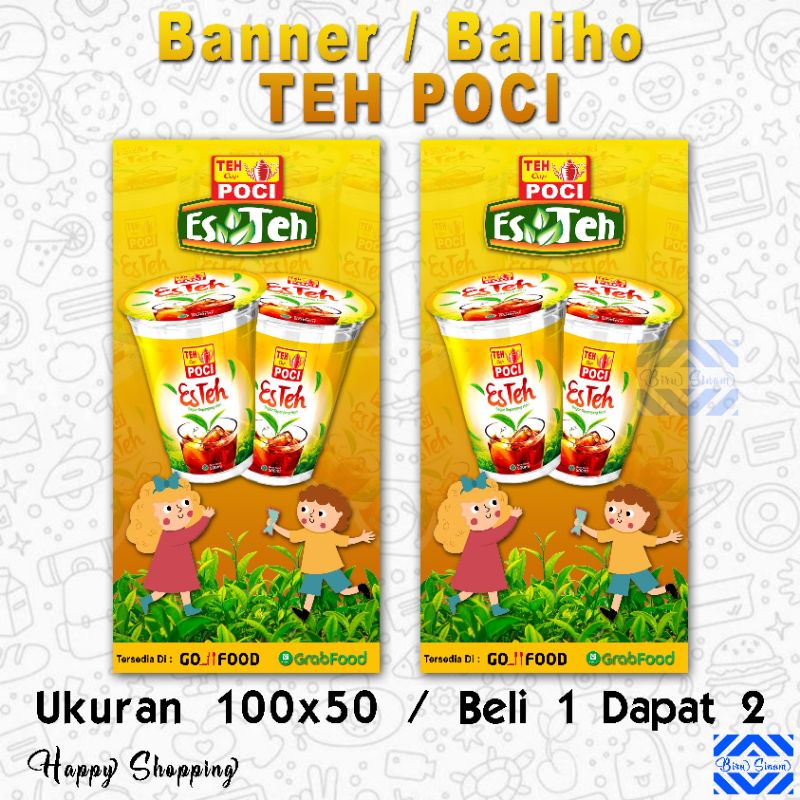 Jual Banner Spanduk TEH POCI Ukuran 100x50CM , Beli 1 Dapat 2 | Shopee ...