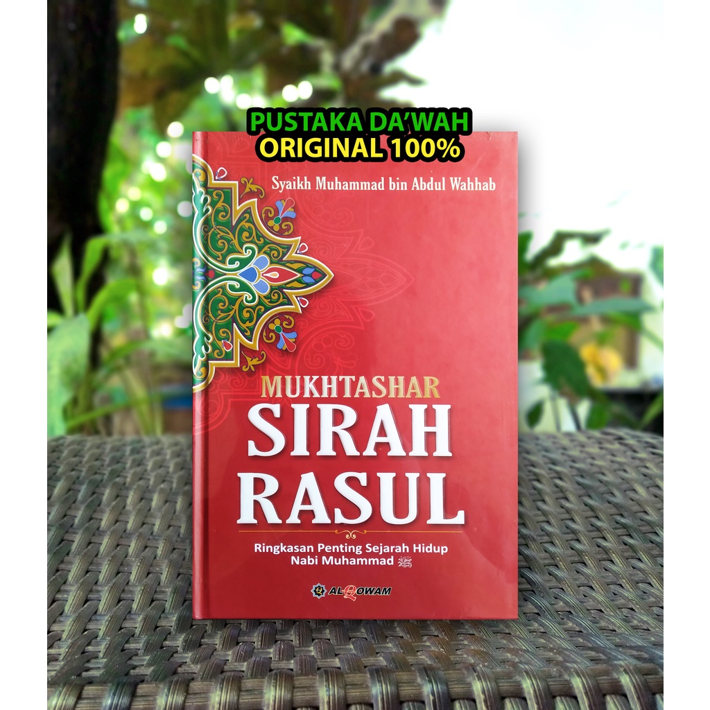 Jual Mukhtashar Sirah Rasul - Ringkasan Penting Sejarah Hidup Nabi ...