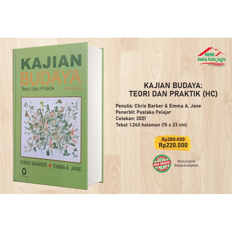 Jual Buku Kajian Budaya Teori Dan Praktik Chris Barker And Emma A Jane