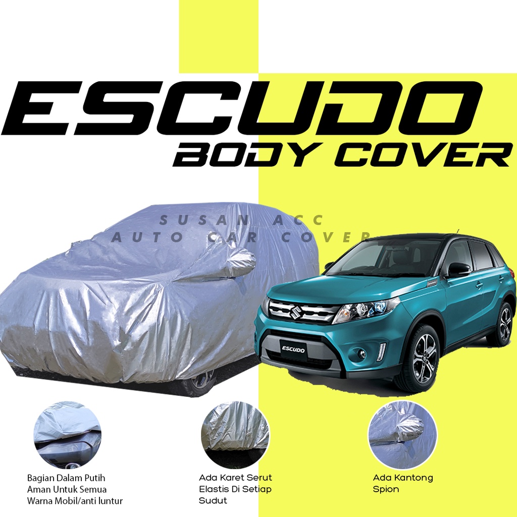 Jual Body Cover Mobil ESCUDO Sarung Mobil Escudo Cover Mobil Suzuki ...