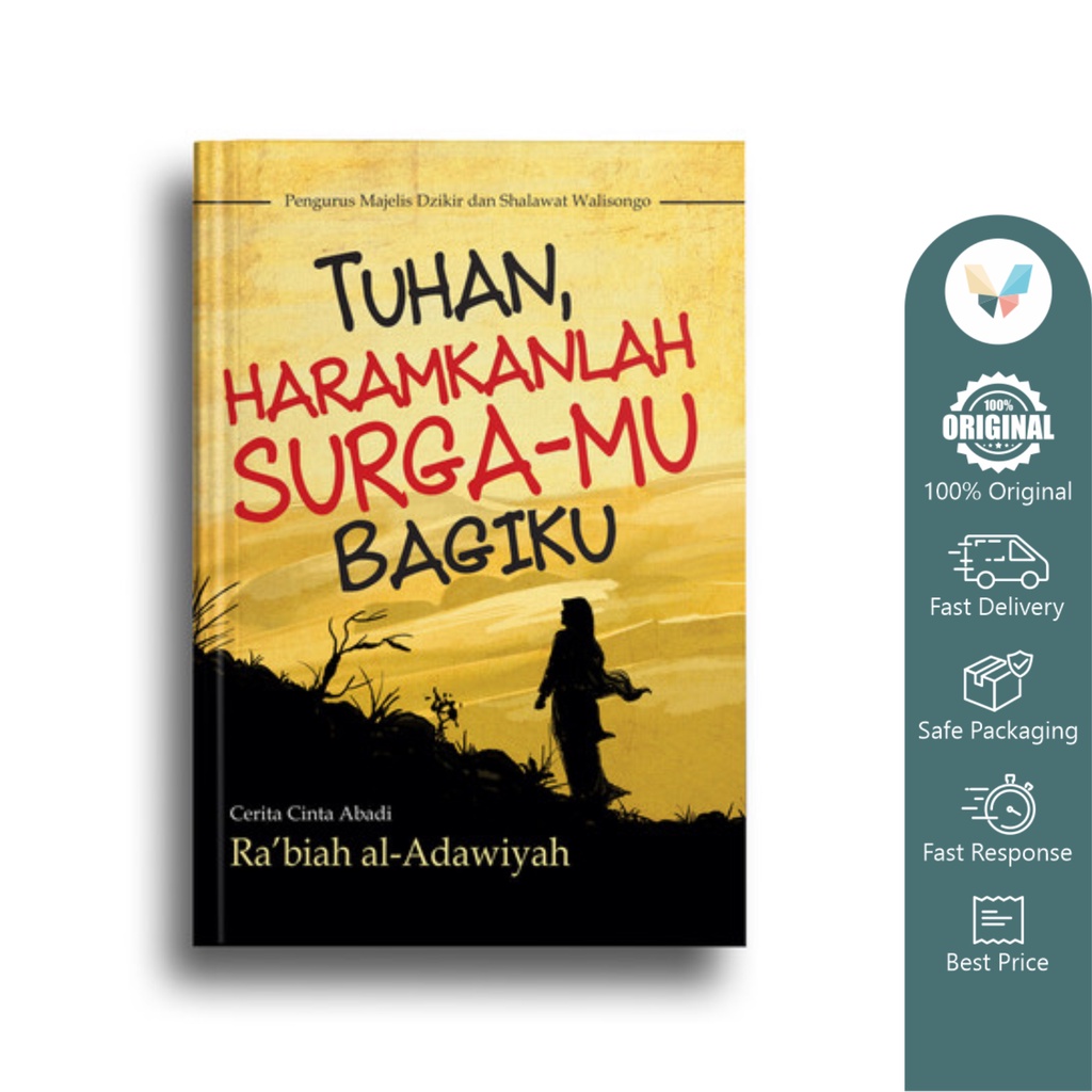 Jual Buku Tuhan, Haramkanlah Surga-Mu Bagiku: Cerita Cinta Abadi Rabi ...