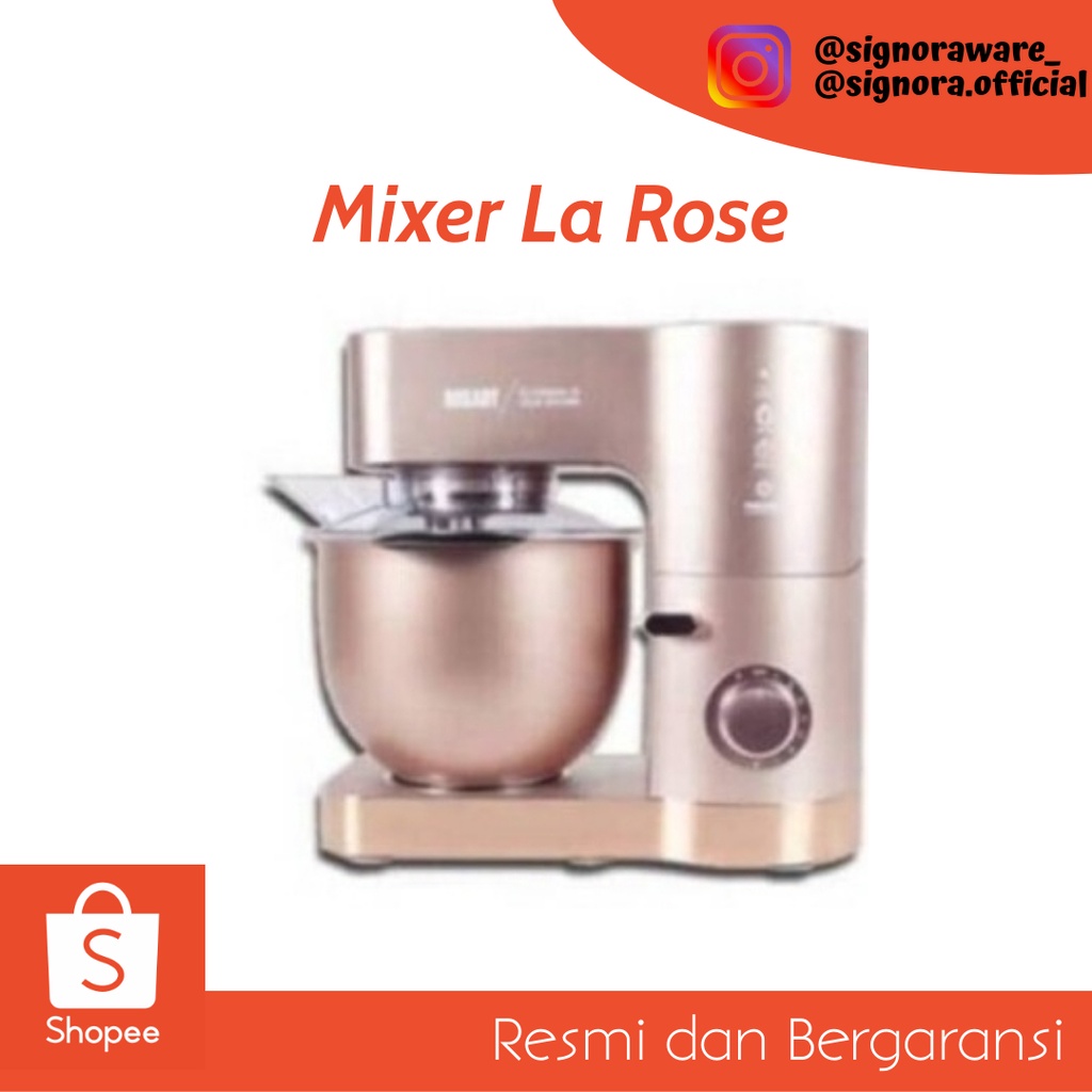 Jual Signora Mixer La Rose Kapasitas 5.5 Liter untuk adonan 1.5 kg ...