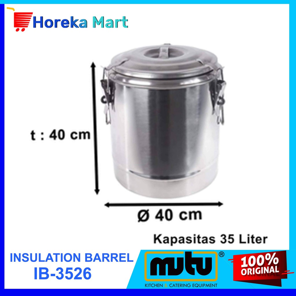 Jual Panci Penghangat Sup 35 Liter Stainless Insulation Barrel MUTU IB ...