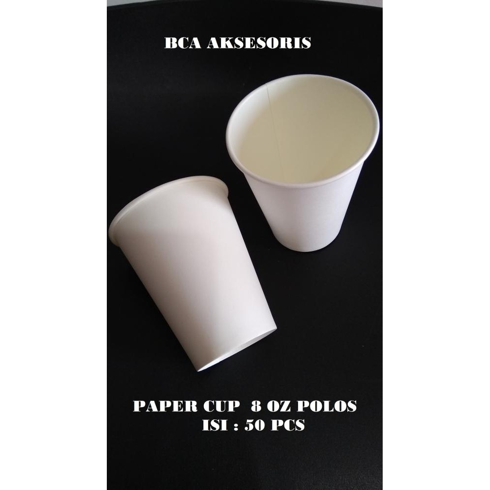 Jual HOT PAPER CUP SIZE 8 OZ COFFEE POLOS PUTIH / GELAS KERTAS 240ML ISI 50 PCS | Shopee Indonesia