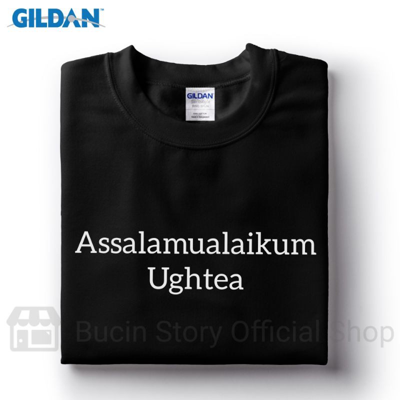 Jual Kaos Custom Tulisan Kata Suka-suka ASSALAMUALAIKUM UGHTEA Baju ...
