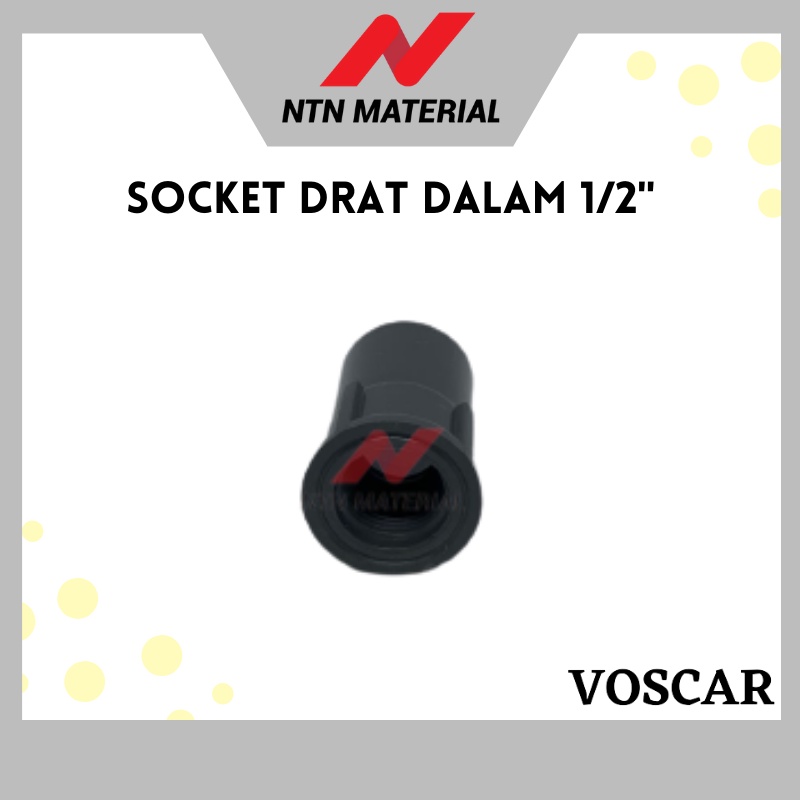 Jual SDD/Socket Drat Dalam/Sock Drat Dalam D Voscar 1/2" inch Pipa PVC ...
