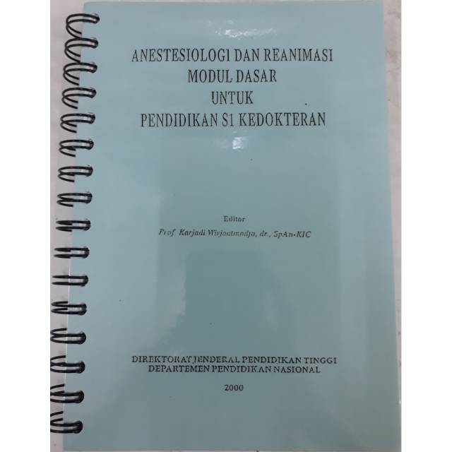 Jual ANESTESIOLOGI DAN REANIMASI MODUL DASAR UNTUK PENDIDIKAN S1 ...