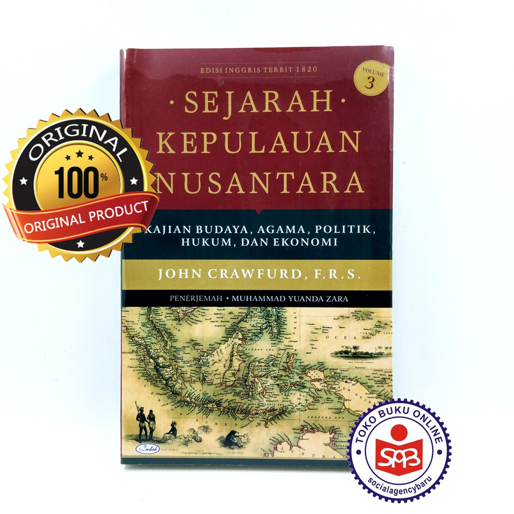 Jual Sejarah Kepulauan Nusantara Volume 3 - John Crawfurd | Shopee ...