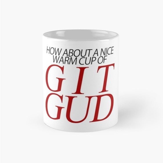 Jual Mug Keramik Nice Warm Cup of Git Gud | Shopee Indonesia