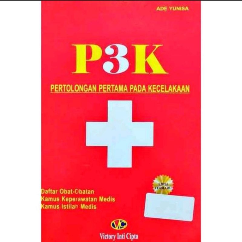 Jual BUKU P3K PERTOLONGAN PERTAMA DALAM KECELAKAAN. | Shopee Indonesia