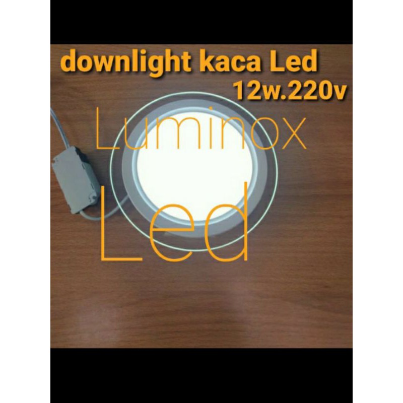 Jual downlight panel led kaca 12w 12 watt tanam plafon ceiling led ...