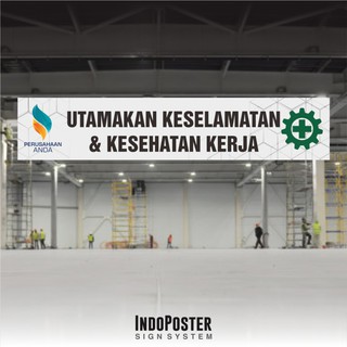 Jual Spanduk Banner K3 Safety Utamakan Keselamatan Dan Kesehatan Kerja ...