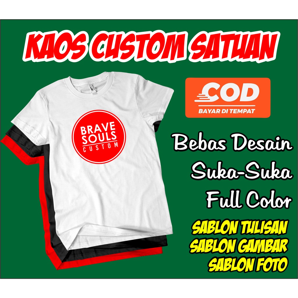 Jual BIKIN KAOS SATUAN UKURAN SABLON A3 BEBAS DESAIN KAIN KATUN COMBED ...