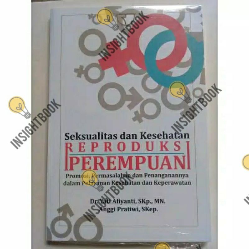 Jual Seksualitas dan Kesehatan Reproduksi Perempuan - Yati Afiyanti Original | Shopee Indonesia