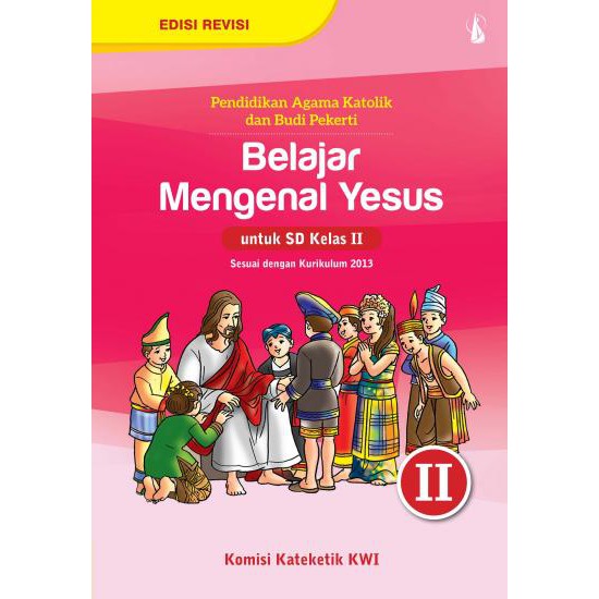 Jual Buku Pelajaran Pendidikan Agama Katolik Belajar Mengenal Yesus